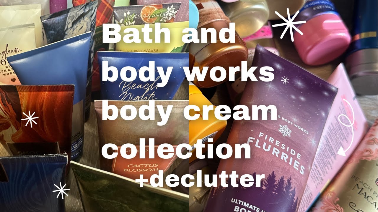 Bath and body works body cream collection and declutter 🫐 - YouTube