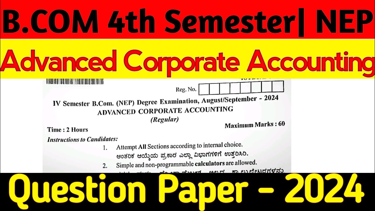 B.com 4th sem Advanced Corporate Accounting question paper | NEP | b ...