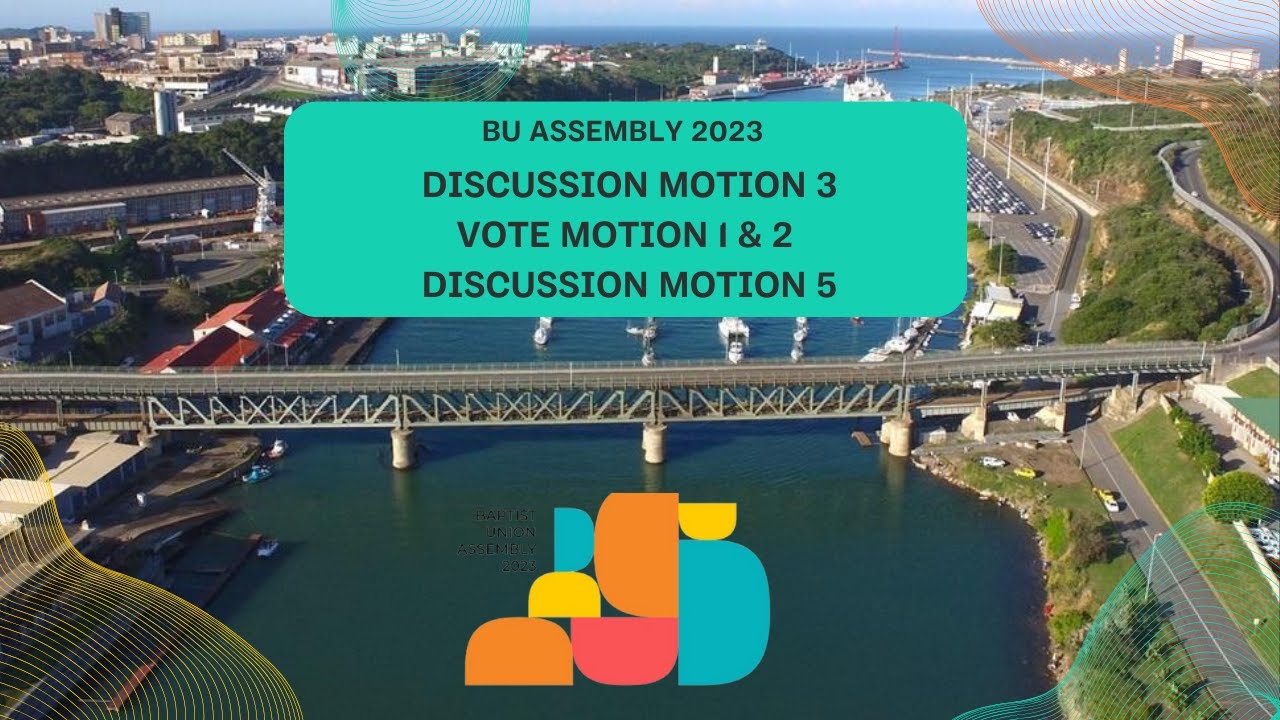 BUA 23 | Discussion & Voting Motion 1,2,3, 5 - YouTube