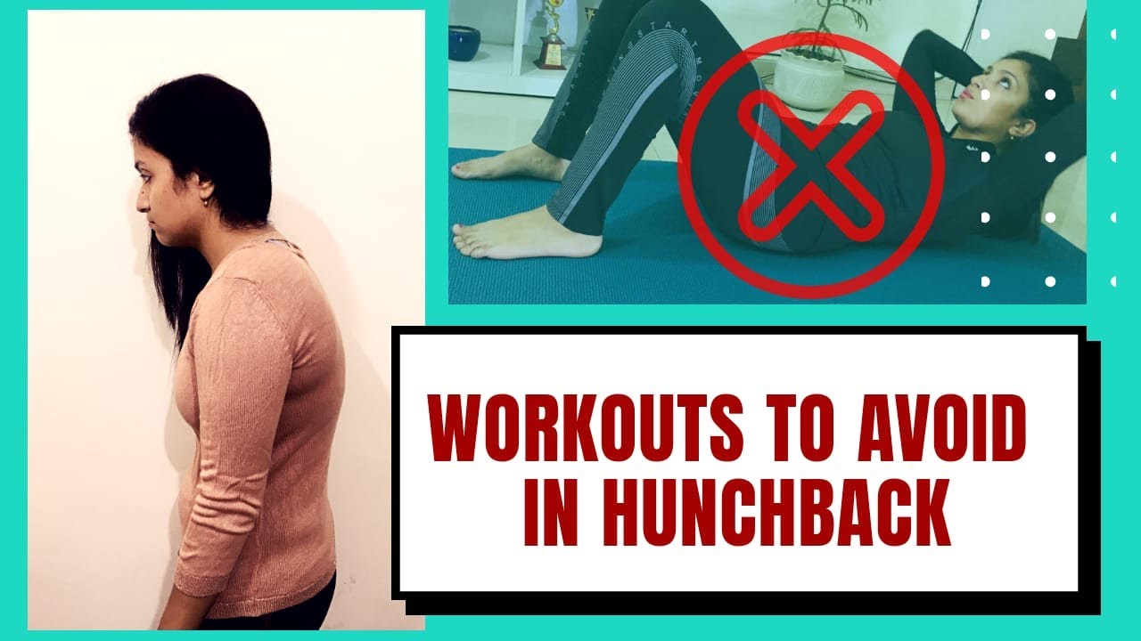 WORKOUTS TO AVOID IN HUNCHBACK | HINDI - YouTube