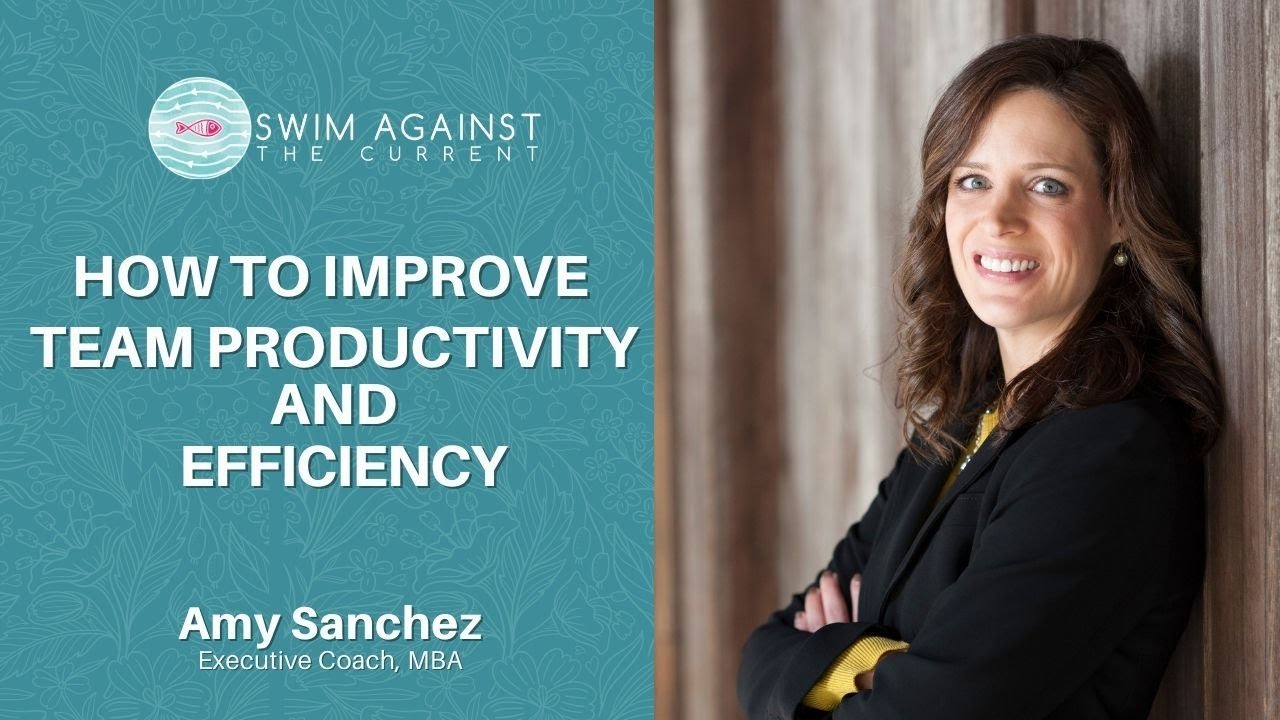 How to Improve Team Productivity and Efficiency - YouTube