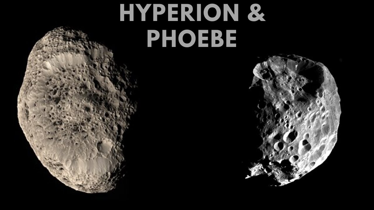 Moons Of The Solar System - Hyperion & Phoebe - YouTube