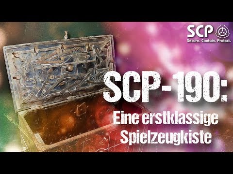 SCP-190: Eine erstklassige Spielzeugkiste - German Creepypasta (Grusel, Horror, Hörbuch) DEUTSCH ...