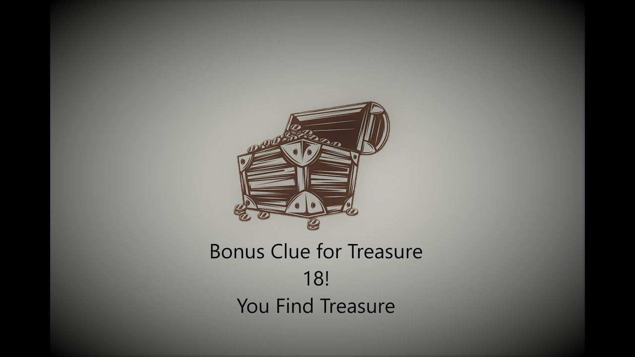 Treasure 18 Bonus Clue - YouTube
