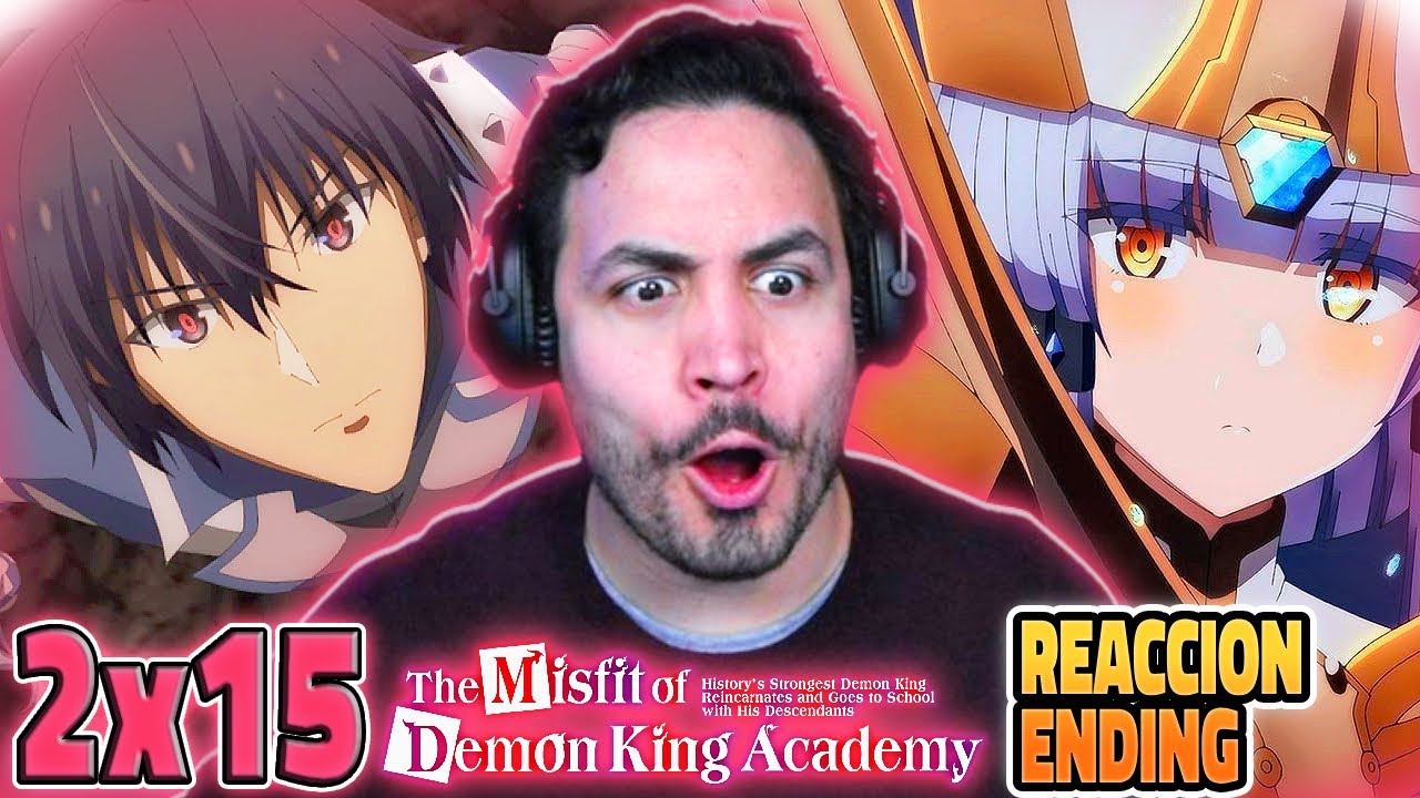 👀LOS HIJOS DE DRAGONES👑The Misfit of Demon King Academy Temporada 2 Capitulo 15 REACCION Y ...