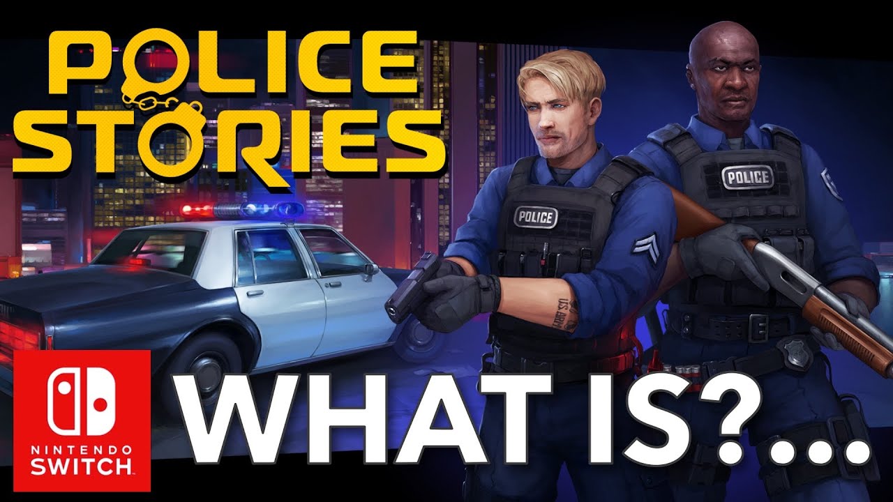 What Is?... Police Stories on Nintendo Switch - YouTube