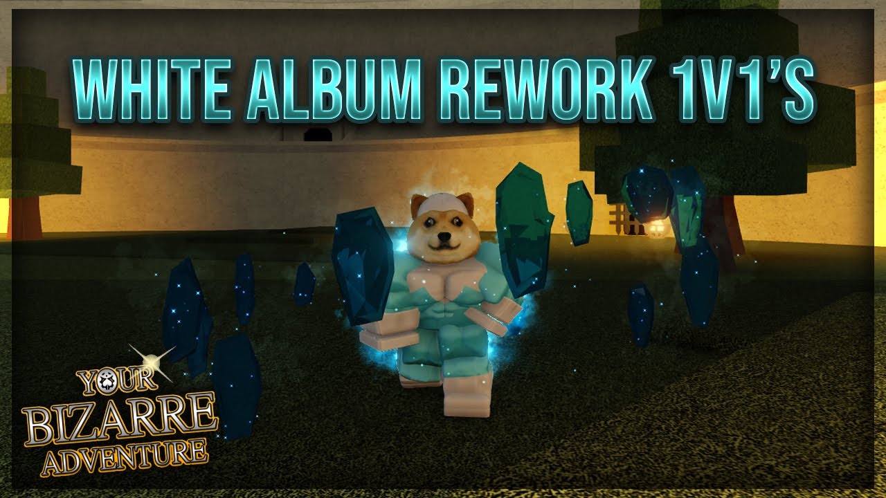 [YBA] NEW WHITE ALBUM REWORK (1v1's) - YouTube