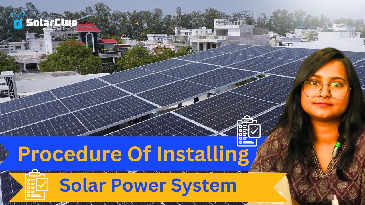 Procedure Of Installing Solar Power System - YouTube