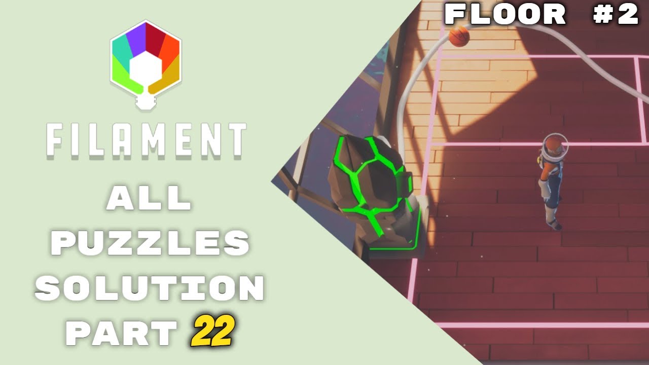 FILAMENT - All Puzzles Solution Part 22 (Floor two) - YouTube