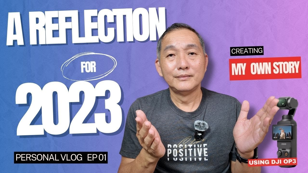 Personal vlog EP01 │Reflection for 2023 - YouTube