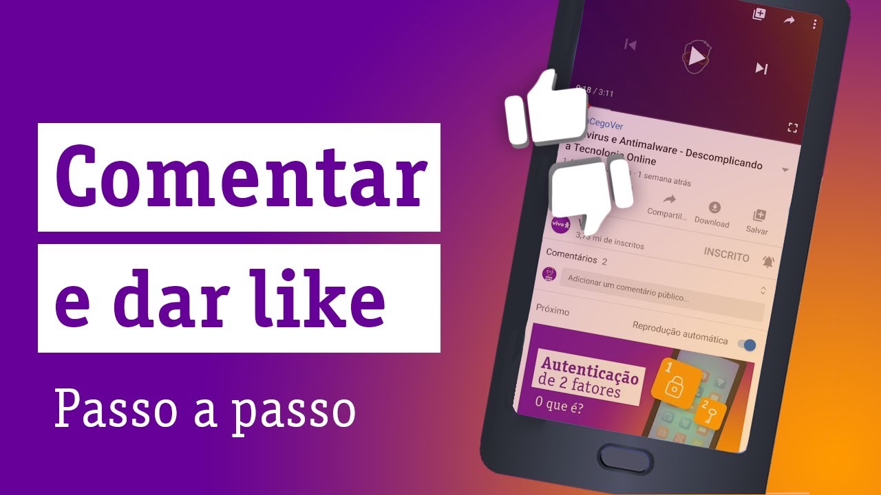 Como comentar e dar like no YouTube - Descomplicando a Tecnologia ...