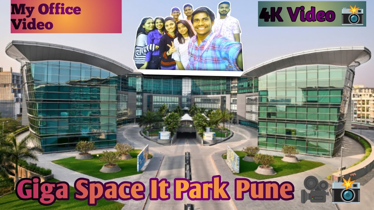 My New Office Video || Giga Space It Park Pune 🎥 || Mere naya office ka ...