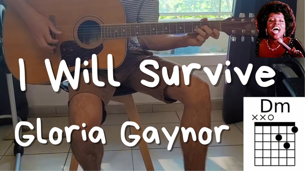 I Will Survive - Gloria Gaynor - Easy to Play Acoustic Guitar (Chords ...