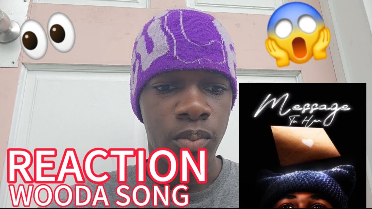 REACTION To Wooda new Song Lost Message 🎵 @WoodaOfficial - YouTube