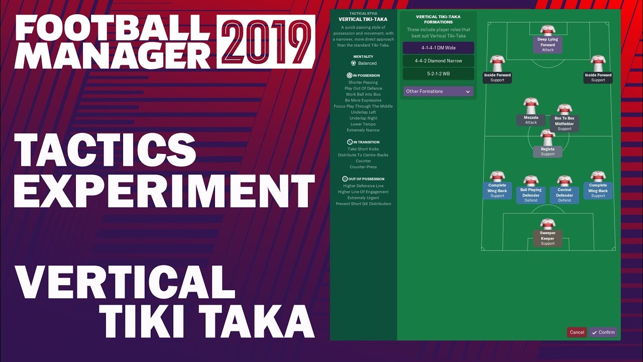 Football Manager 2019 Experiment | Tactics Testing | Vertical Tiki Taka ...
