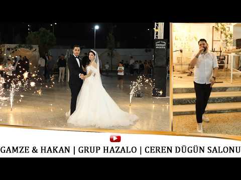 Gamze & Hakan -Grup Hazalo- (Ahbap Produksyon) - Ceren Düğün Salonu
