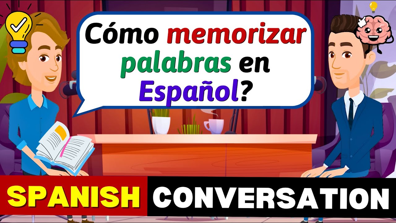 Aprende Español con Conversaciones Reales 🧠 | ¡Habla Como un Nativo ...