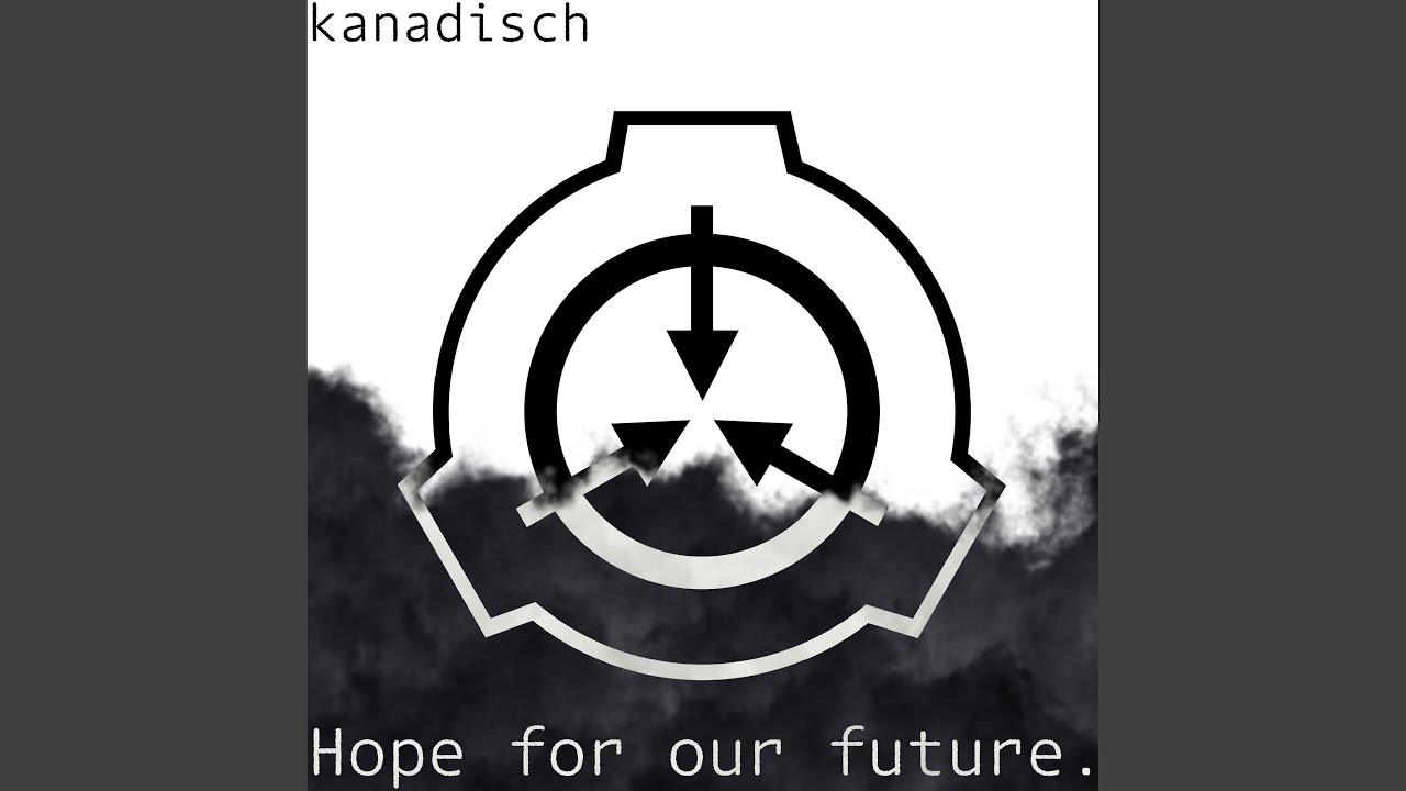 Hope for our future... (SCP Foundation's Theme) - YouTube