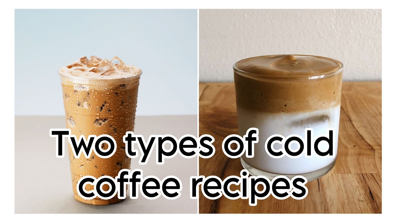 2 TYPES OF COLD COFFEE!☕| REFRESHING|AMBER'S KITCHEN - YouTube