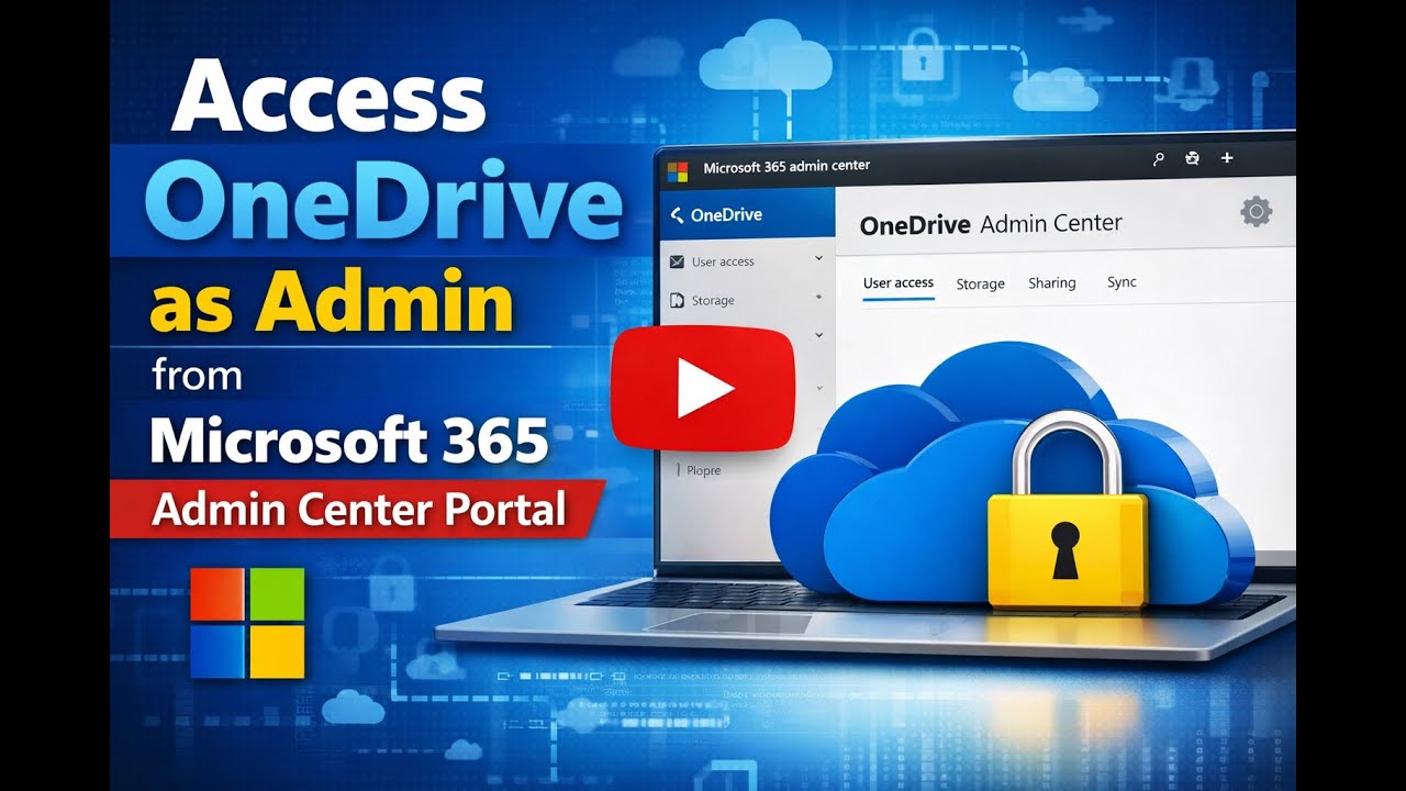 How to Access Users OneDrive Data as Admin from Microsoft 365 Admin ...