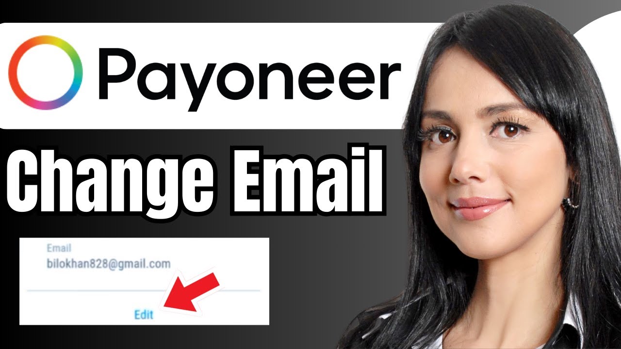 How to Change My Email on Payoneer - YouTube