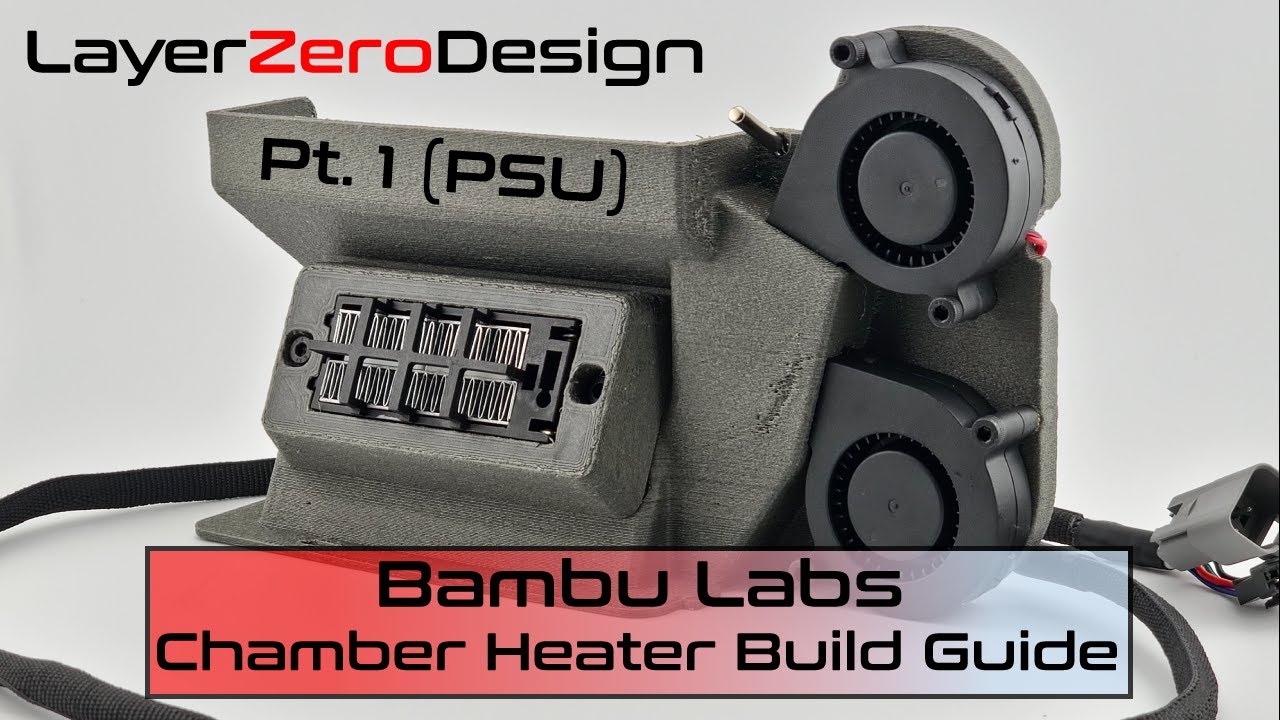 Bambu Labs Chamber Heater - Build Kit Assembly Guide - Pt. 1 - YouTube