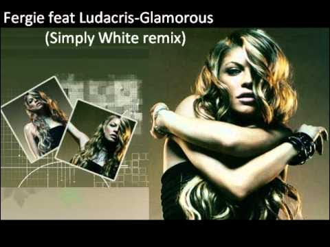 Fergie Ft Ludacris-Glamorous(Simply White remix) - YouTube