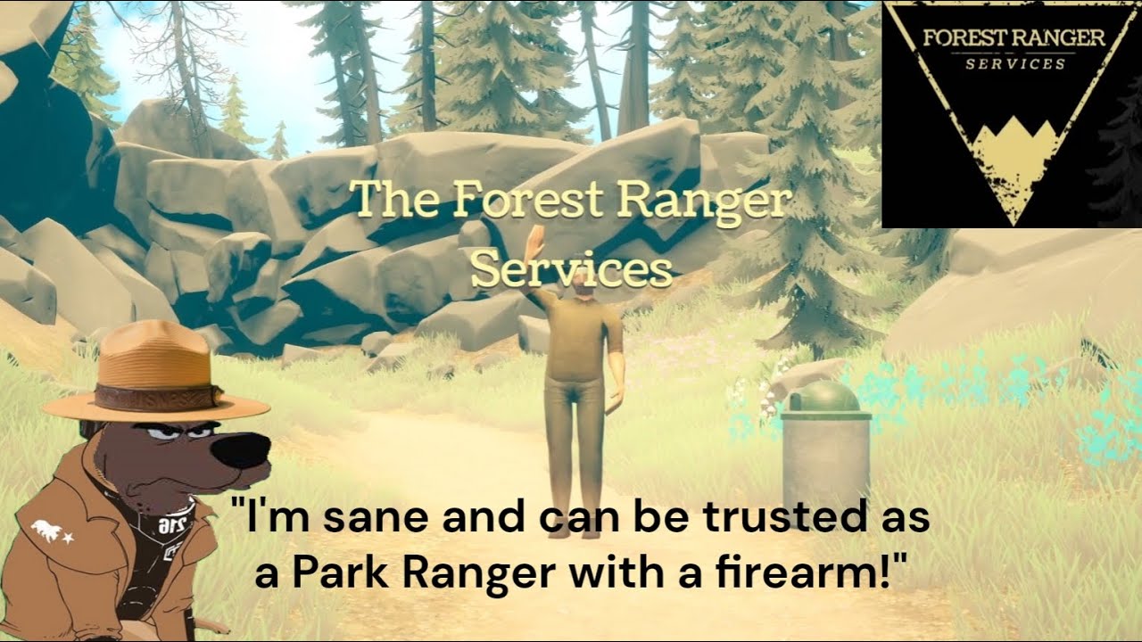 I'm a Park Ranger... I think (Forest Ranger Services Episode 1) - YouTube