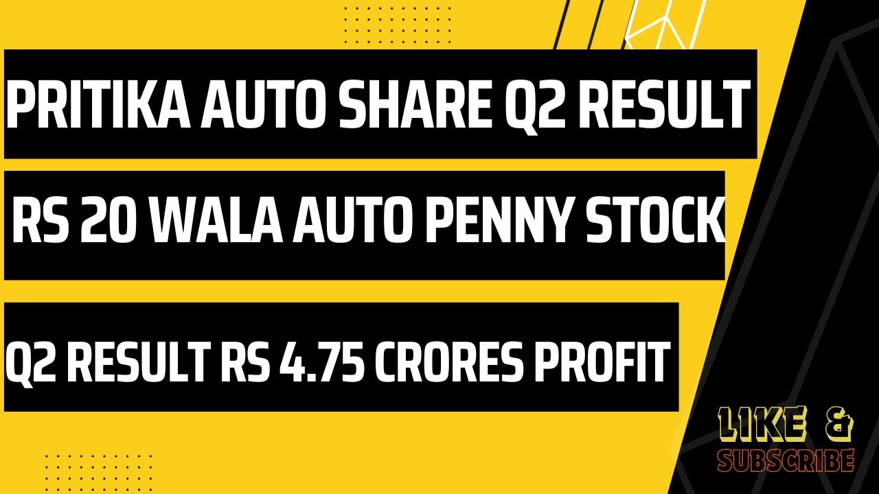 Pritika Auto Share Latest News | Pritika Auto Share Q2 Results Today ...