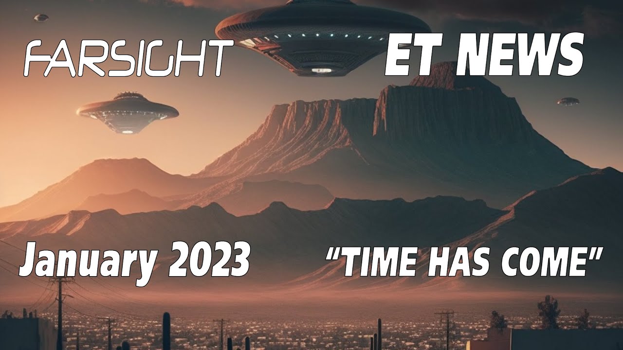 ET News Forecast: January 2023 - TIME HAS COME - TRAILER - YouTube