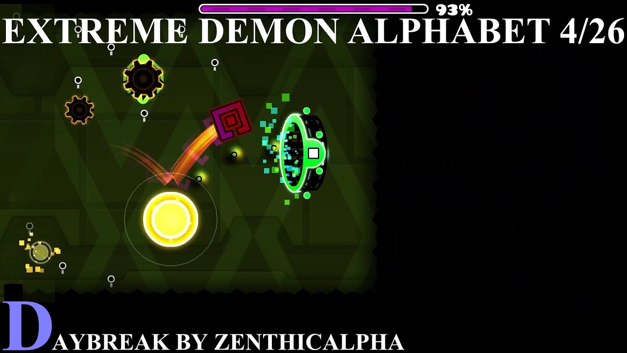 (Extreme Demon Alphabet 4/26) "Daybreak" by ZenthicAlpha (Extreme Demon) 100% Complete - YouTube