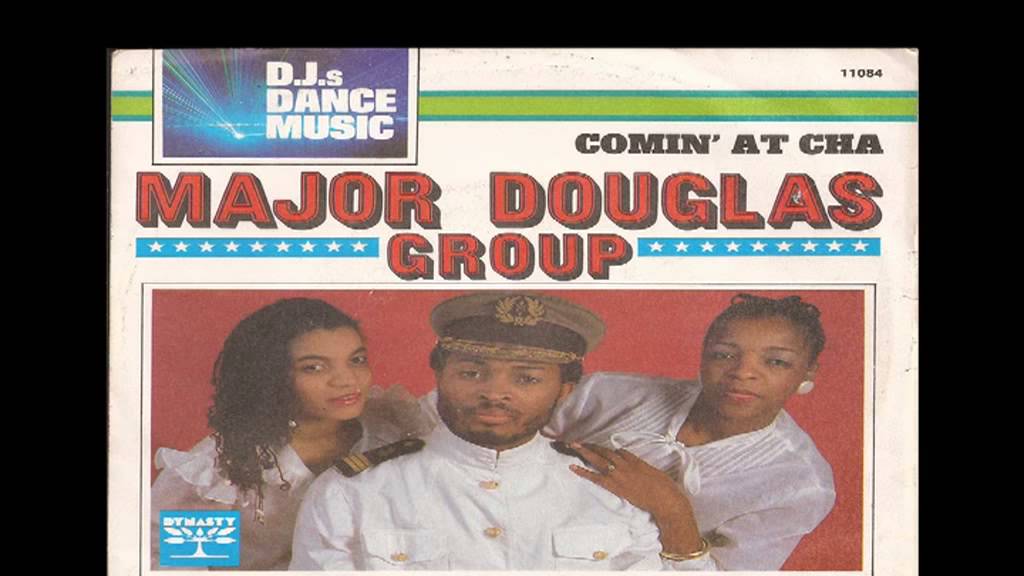 MAJOR DOUGLAS Coming at 'cha - YouTube