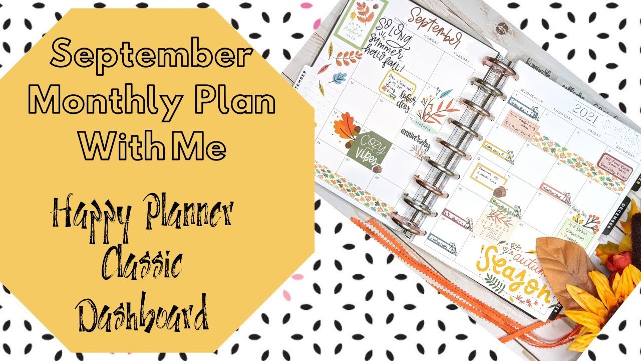 September Monthly Plan With Me! Happy Planner Classic Dashboard Layout ...