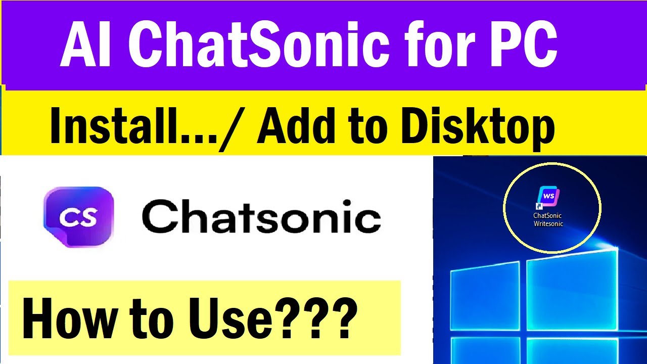 Chat Sonic for Windows PC | How to Install Chat Sonic On PC | Download ...