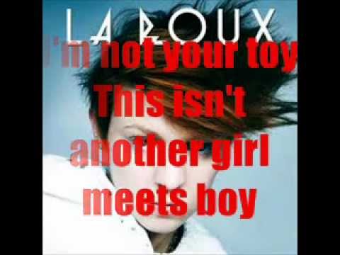 La Roux I'm Not Your Toy with Lyrics by Jr - YouTube