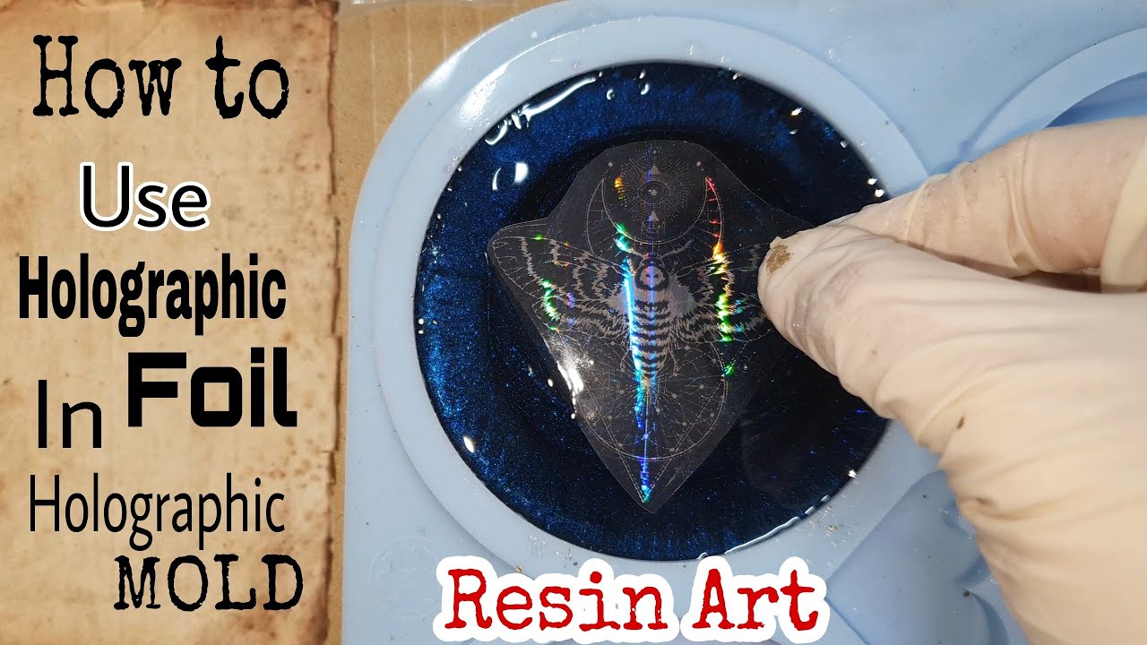 Amazing Holographic Foil Inserts In Holographic Mold , Resin Art - YouTube