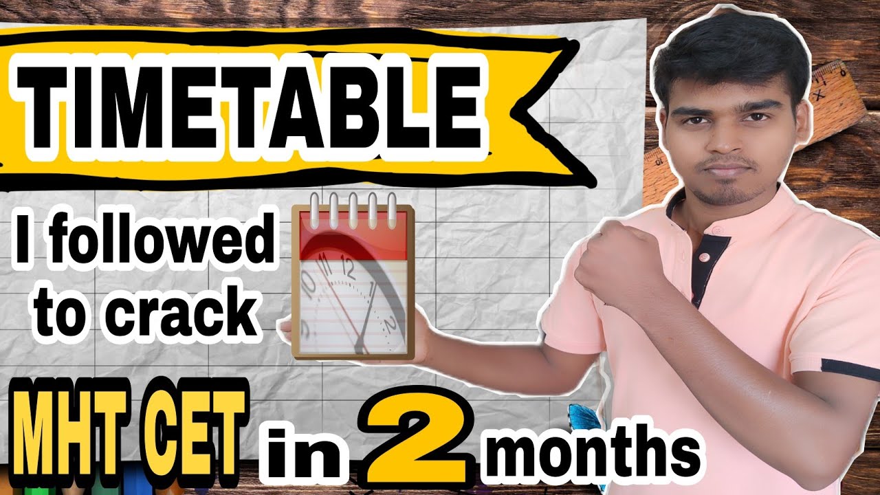 Best Timetable for every MHT CET student | Super tips🔥💯 by PICT student ...