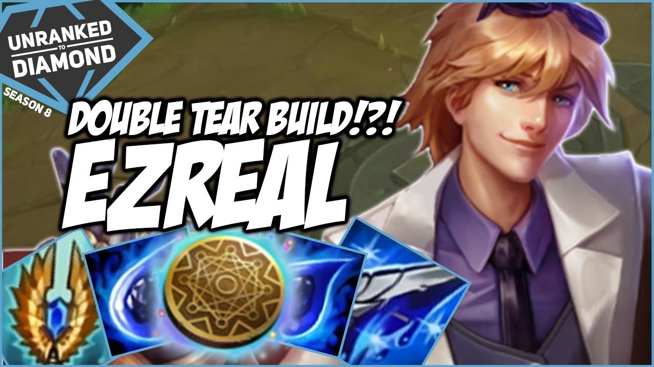 DOUBLE TEAR REKKLES EZREAL BUILD! - Unranked to Diamond - Ep. 101 ...
