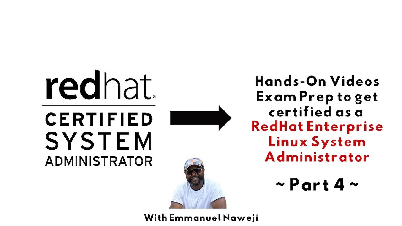 Red Hat Certified System Administrator-Part 4 - YouTube