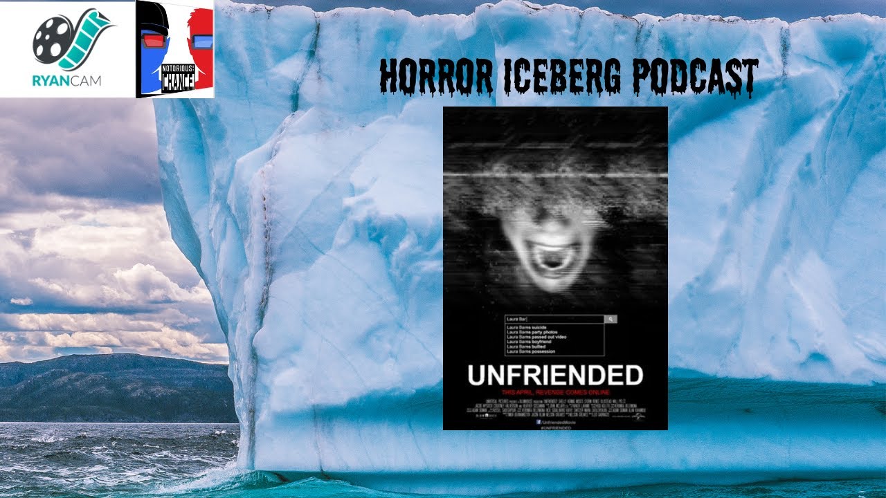 Unfriended | Horror Movie Iceberg - YouTube