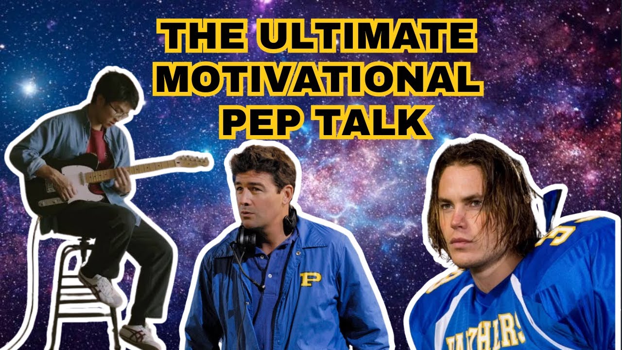The Ultimate Motivational Pep Talk - YouTube