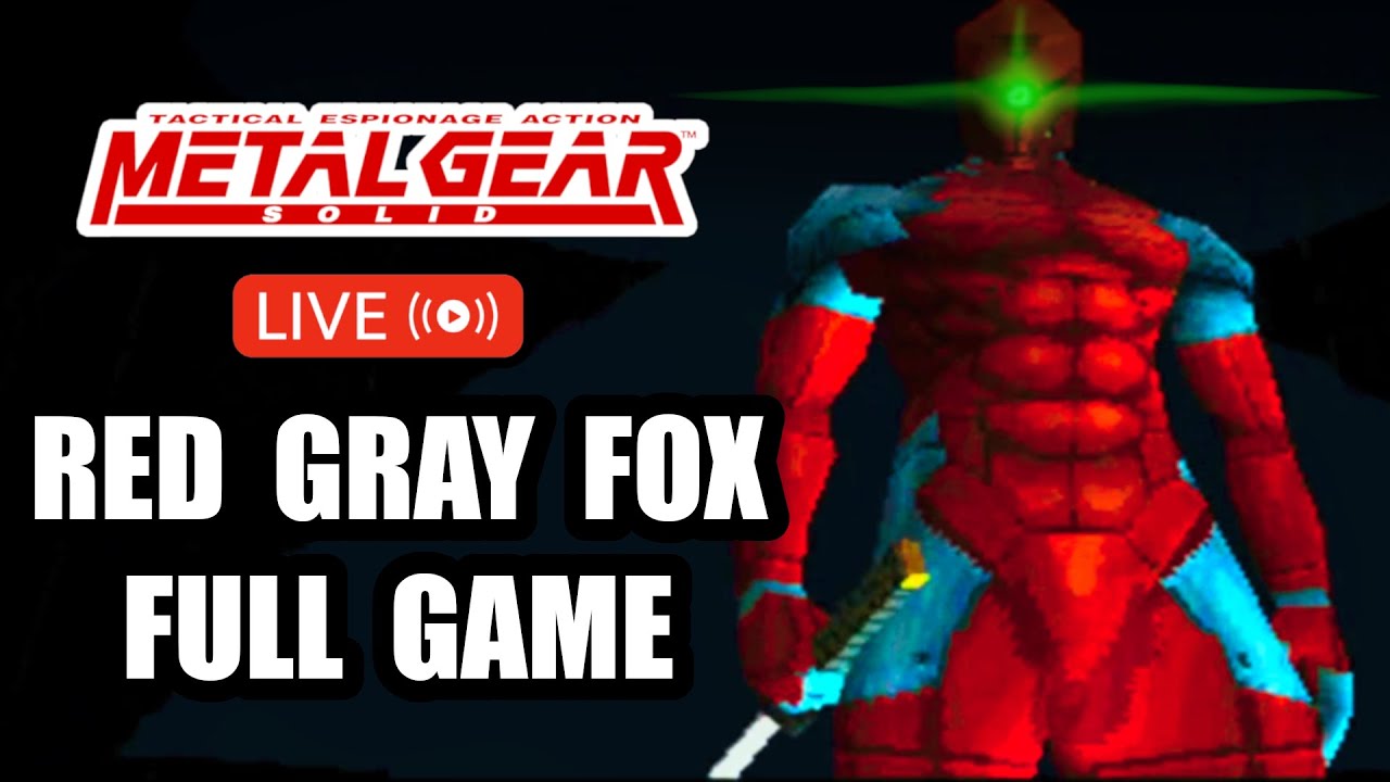 Playable RED GRAY FOX in MGS1 - Model Swap Mod LIVE! - YouTube