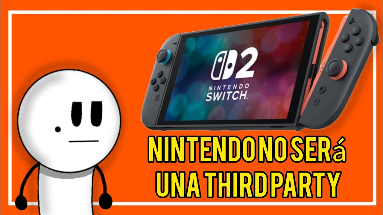 NO, NINTENDO NO SERA UNA THIRD PARTY - YouTube