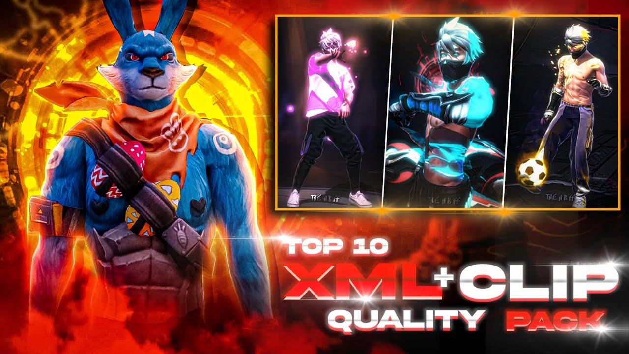 TOP 10 ULTRA HD QUALITY XML + CLIPS | FF VIRAL CLIPS 🔥| FREE FIRE CLIPS ...