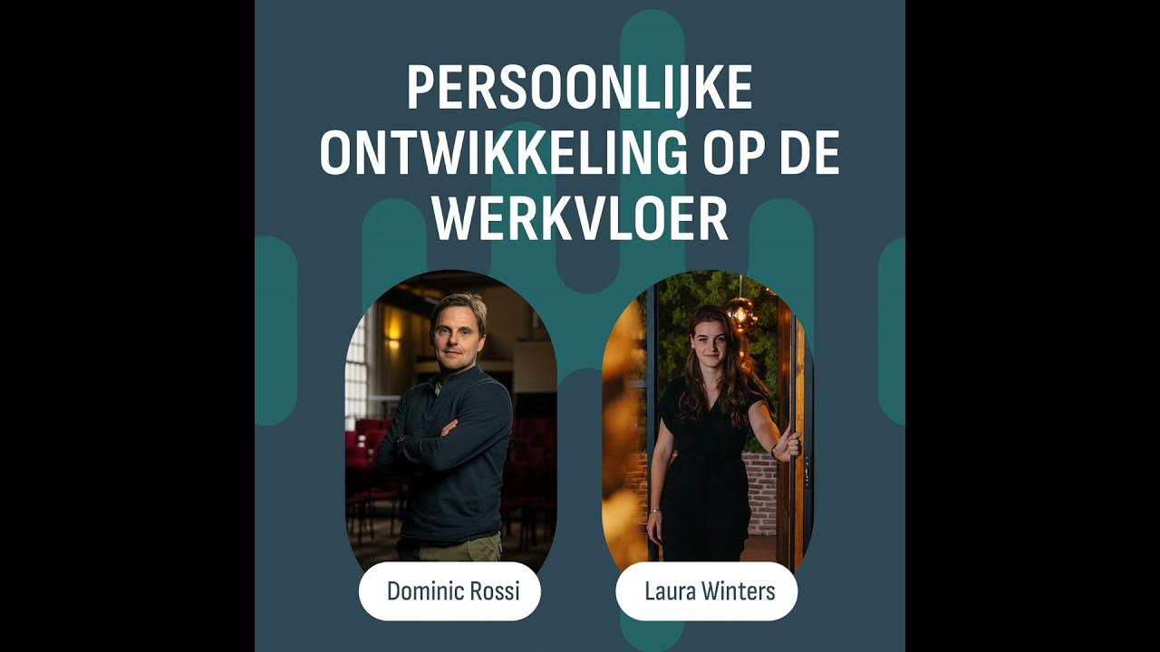 S2 E9 - Persoonlijke ontwikkeling op de werkvloer - YouTube