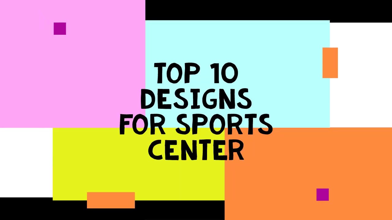 TOP 10 UNIQUE SPORTS CENTER DESIGNS | AUTOCAD FILES | - YouTube