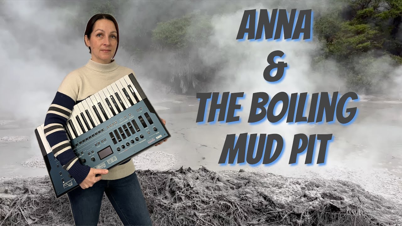 Anna & The Boiling Mud | Hydrasynth & opsix - YouTube