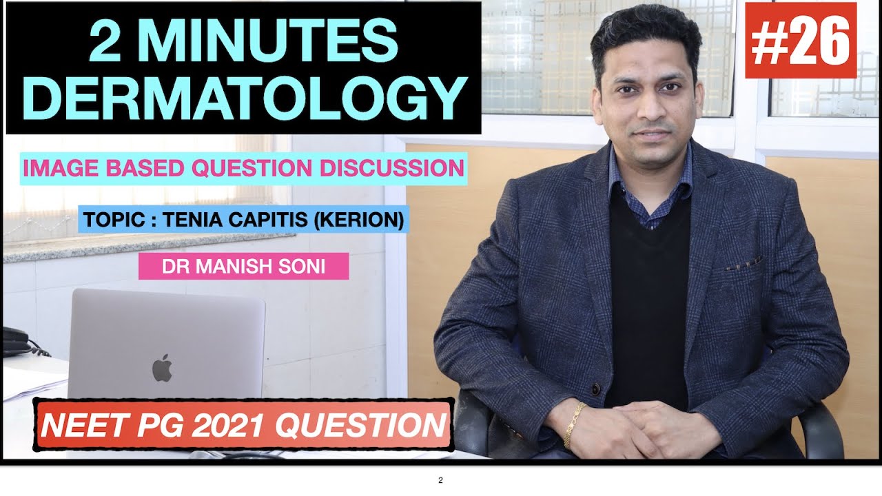 2 MINUTES DERMATOLOGY : TINEA CAPITIS (KERION) - YouTube
