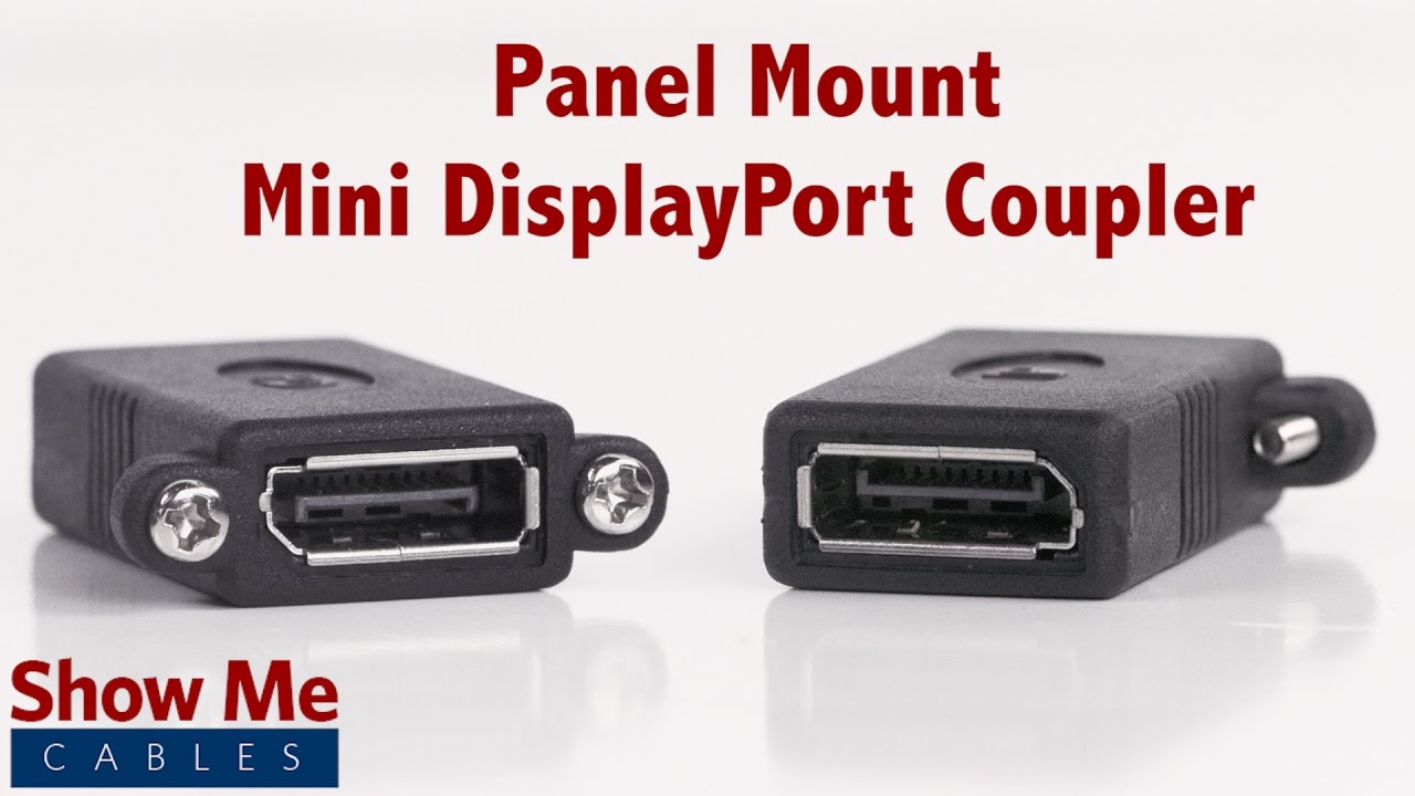 High Definition Panel Mount Mini DisplayPort Coupler - Makes Video Easy ...