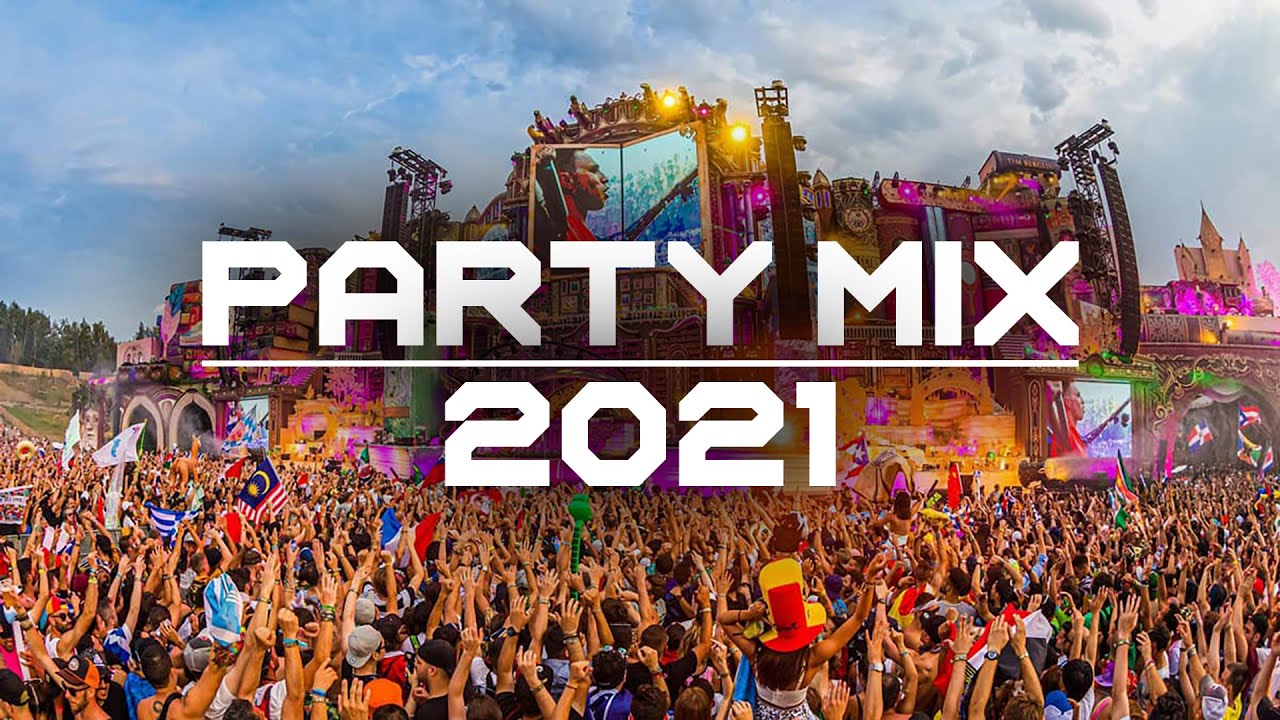 Party Mix 2021 - Best Remixes Of Popular Songs 2021 EDM Party Electro ...